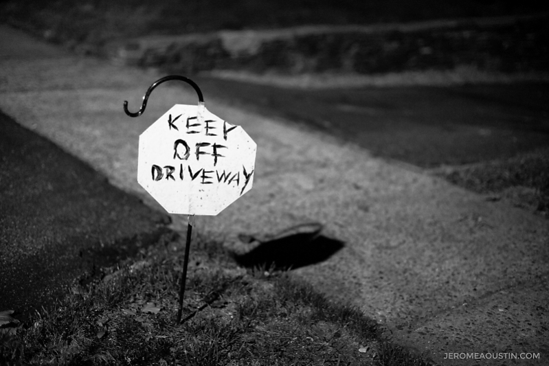 Keep Off Driveway ⋅ Fleetwood, NY ⋅ 2010 - J Aoustin Photographe ...